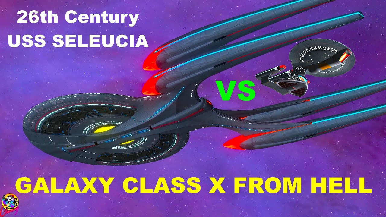 Sagittarius Temporal Cruiser VS Galaxy Class X From Hell - Both Ways ...