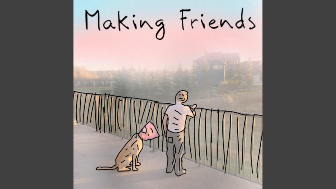 Making Friends 2 - YouTube