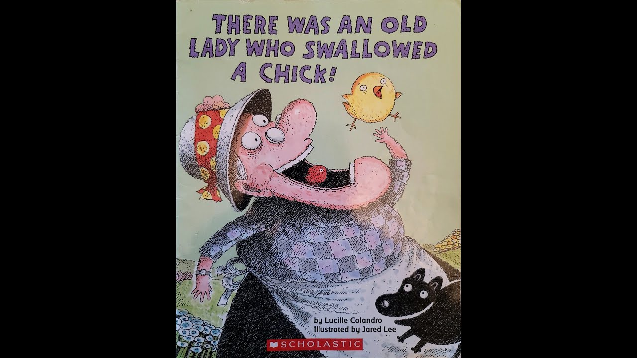 There Was An Old Lady Who Swallowed A Chick ( Easter special read aloud ...