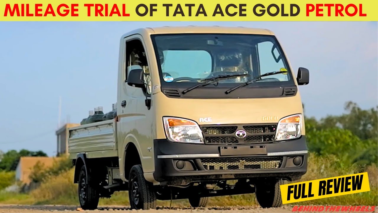 New Tata Ace Gold CX Petrol Mileage Test | BS6-2 Model | Price ...