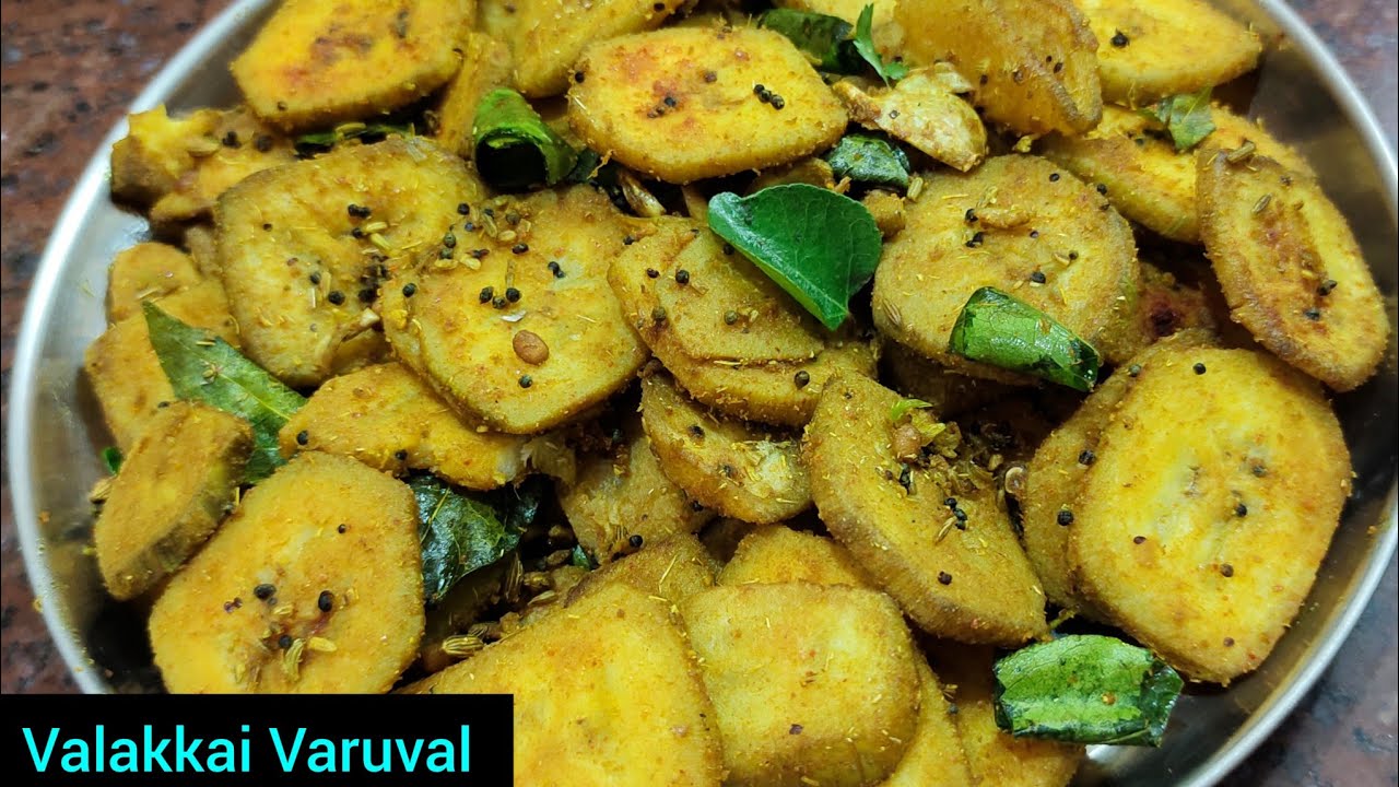 Easy & Tasty Valakkai Varuval/Valakkai Fry/Raw Banana Fry/Side Dish For ...