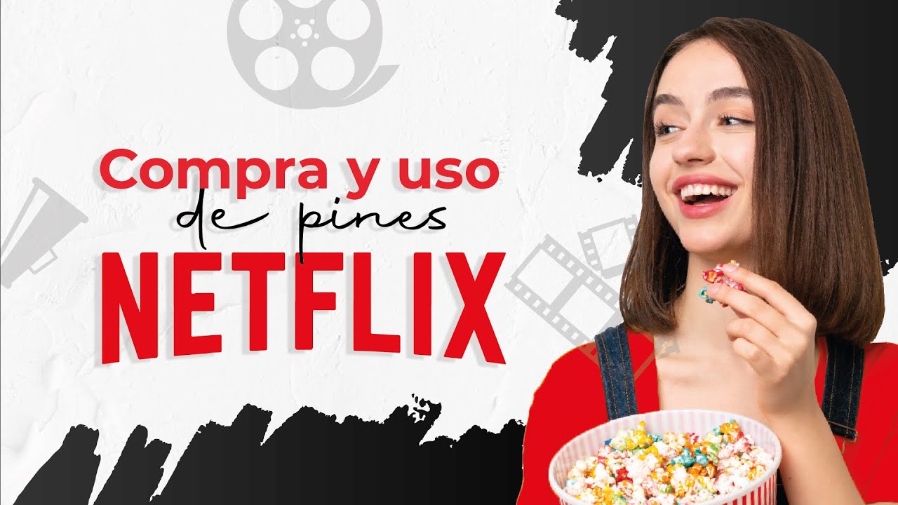 Compra y uso de pines Netflix - YouTube