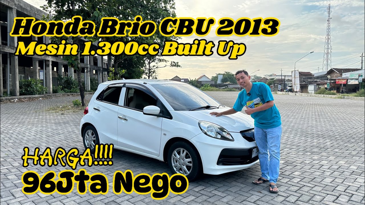 Honda Brio CBU Thailand 1.300cc Cuma 96Jta Nego - YouTube