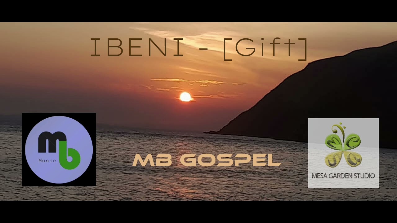 IBENI - [Gift] | MB Gospel audio | 2023 - YouTube