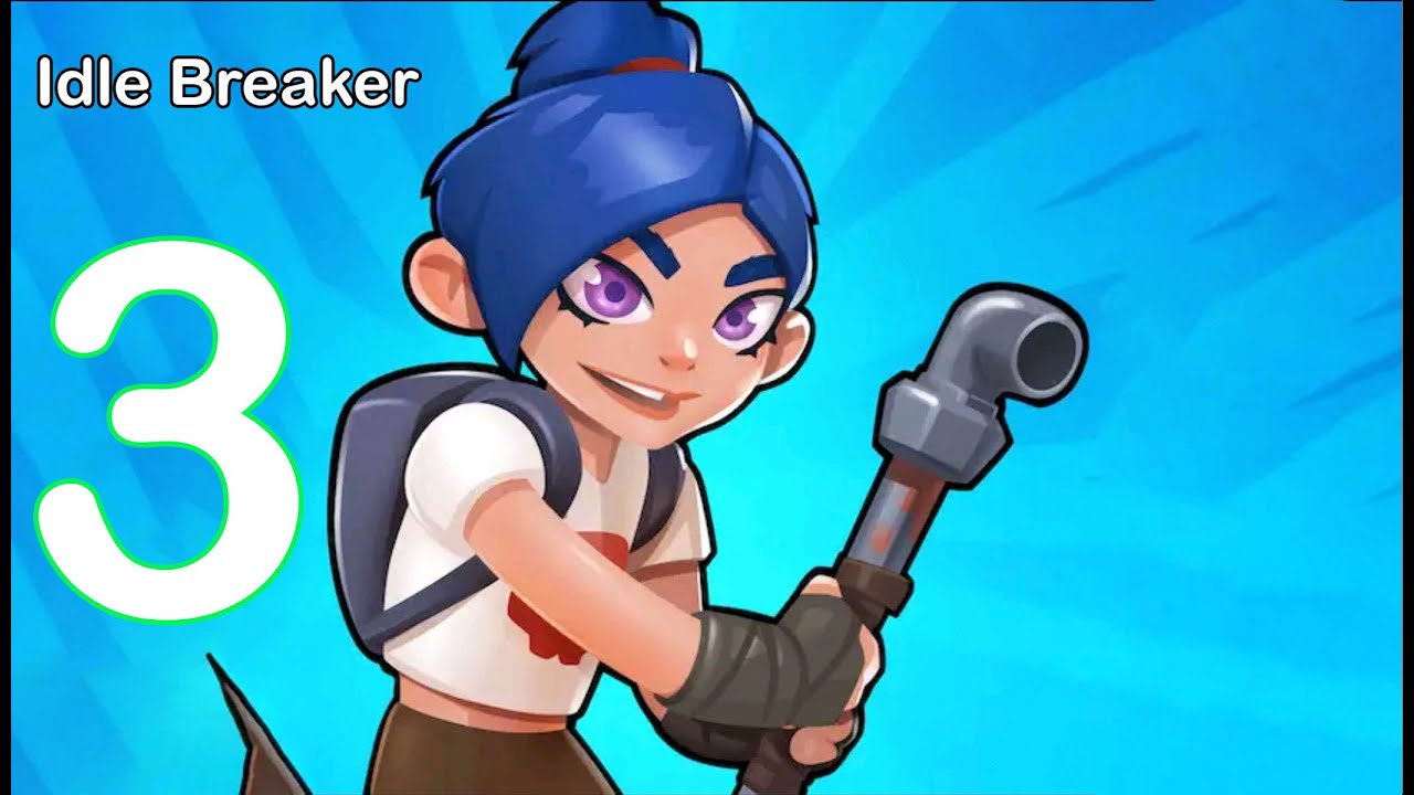 Idle Breaker : Loot & Survive - Part 2, Walkthrough Gameplay # ...