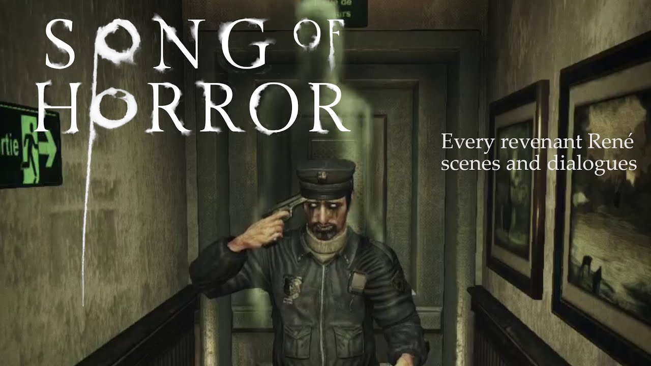SONG OF HORROR compilation - Every revenant René scene and dialogue ...
