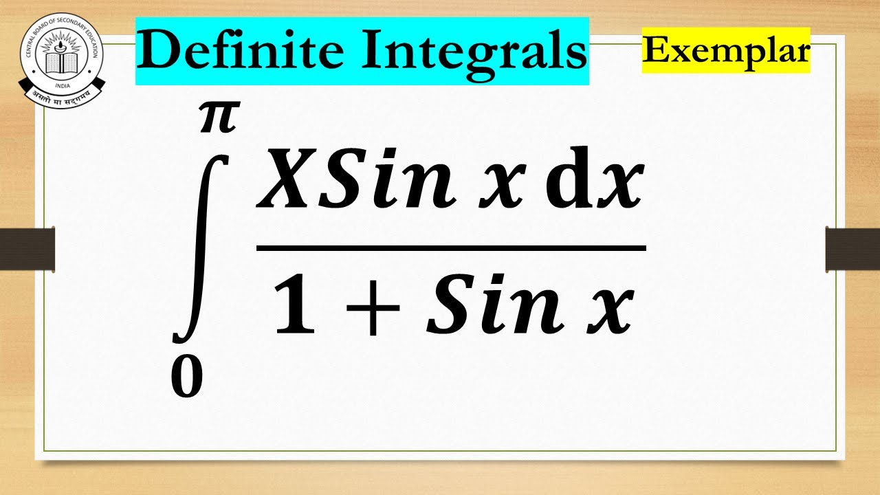 Definite integration of xsinx/(1 + sinx) | Previous Year Integrals ...