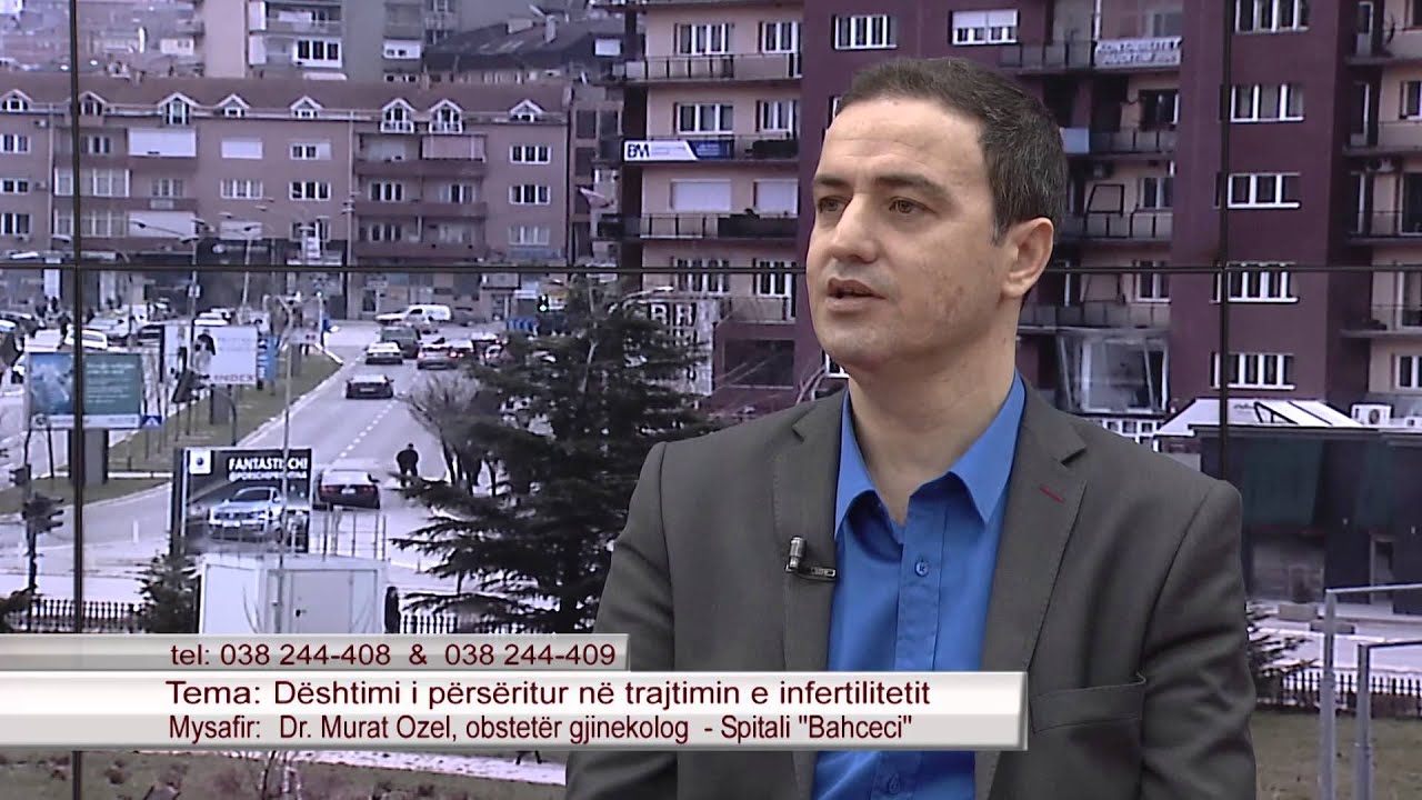 PM - Dr. Murat Ozel - Obsteter, gjinekolog (Spitali "Bahceci") 18.03. ...