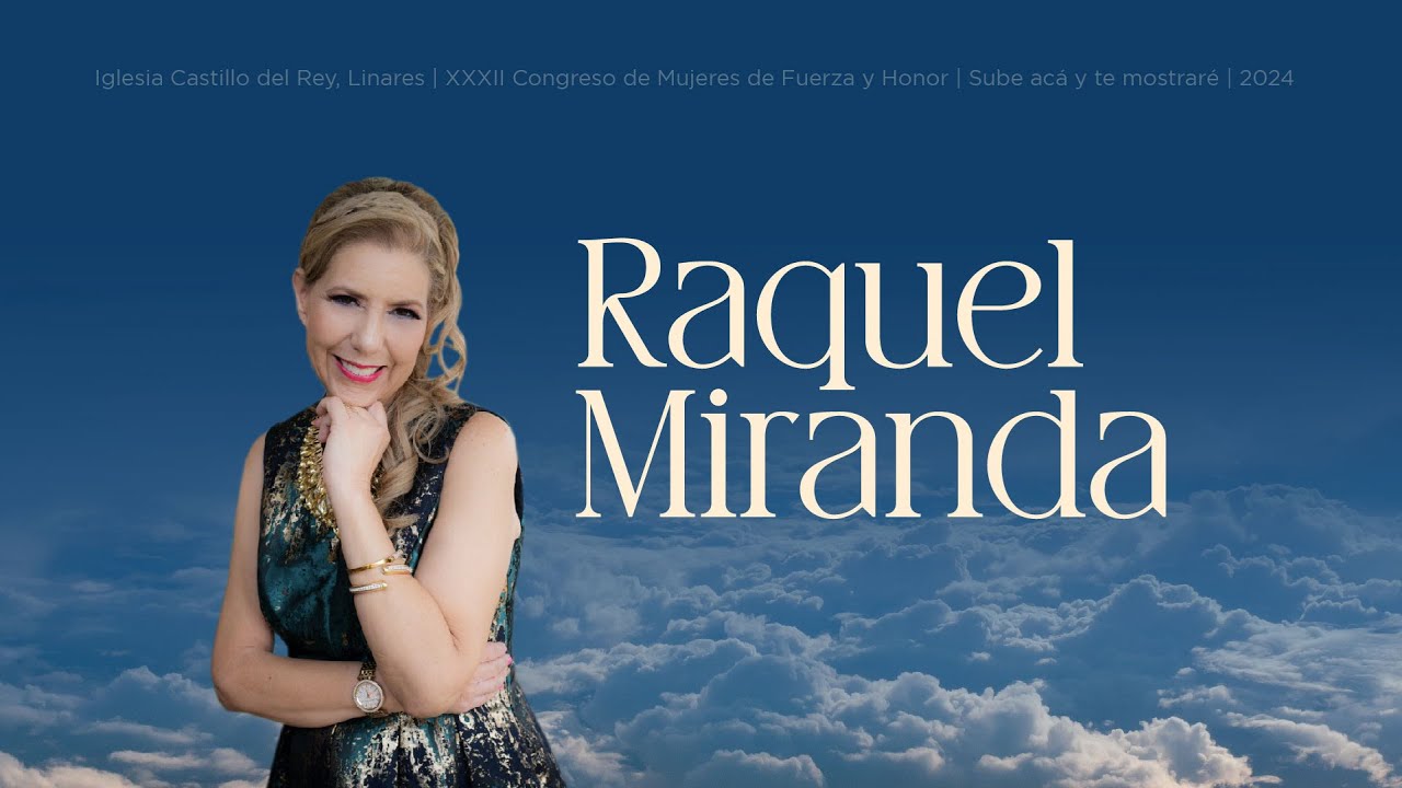 Dios tiene un milagro para ti | Dra Raquel Miranda | Sube acá y te mostraré - YouTube