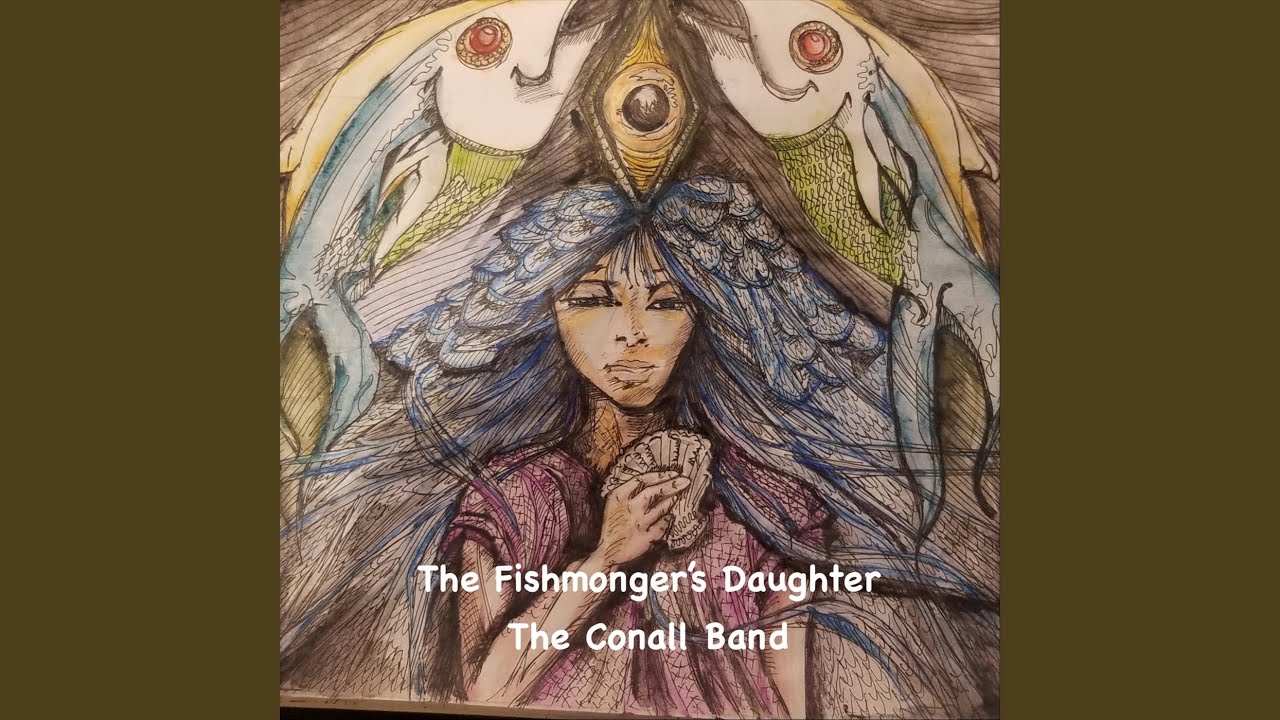 The Fishmonger's Daughter - YouTube