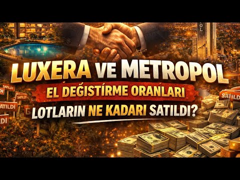 METROPOL VE LUXERA EL DEĞİŞTİRME ORANLARI | METROPOL TERA ALIMLARI DİKKAT ÇEKTİ! TAVANDAKİ LOTLAR