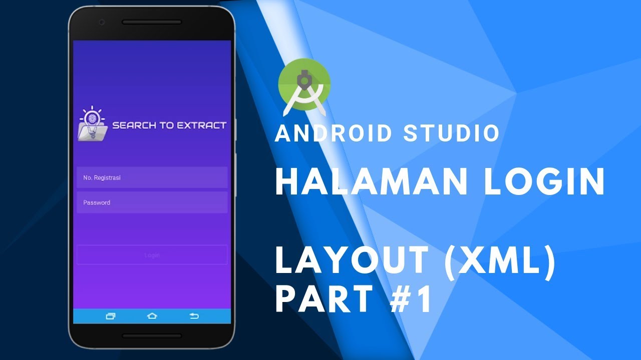 Membuat Halaman Login Android | Layout (XML) - Part 1 - YouTube