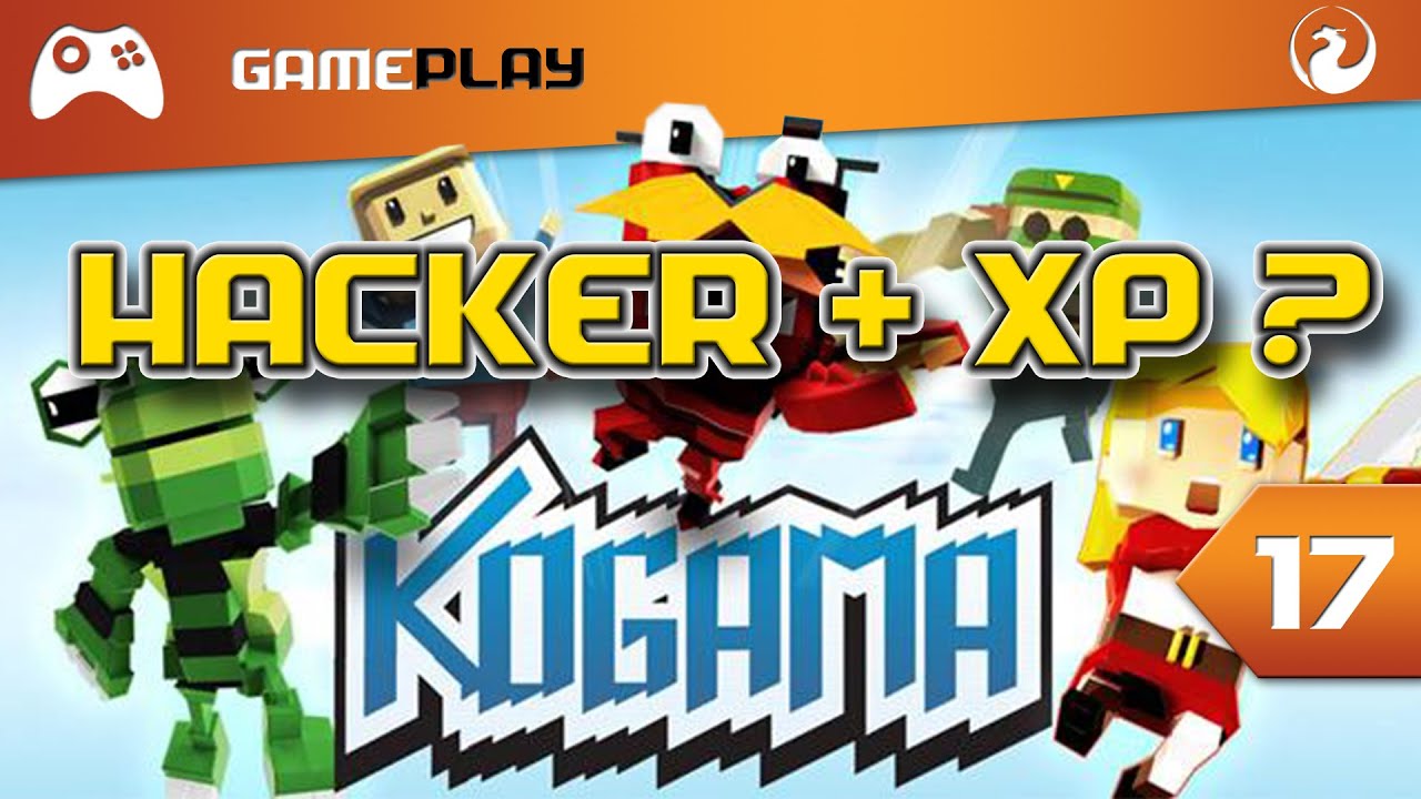 Kogama XP Mais Facil ou Sera Hack + XP? #17 - YouTube