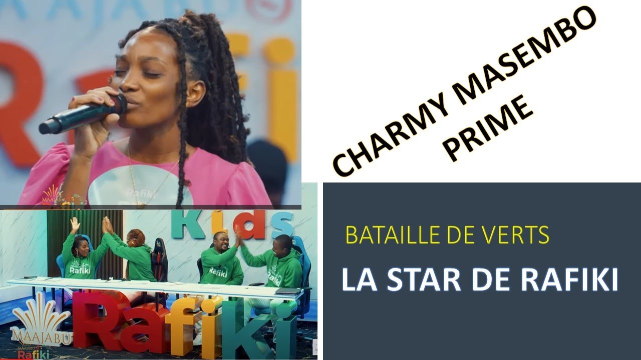 MAAJABU RAFIKI BATAILLE DES VERTS CHARMY LA PRIME | LA VOIX ANGELIQUE ...