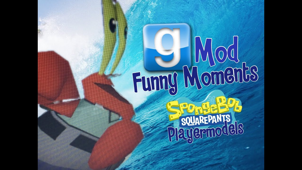 Gmod - MR. KRABS FUNNY MOMENTS!! [Spongebob SquarePants Playermodels ...