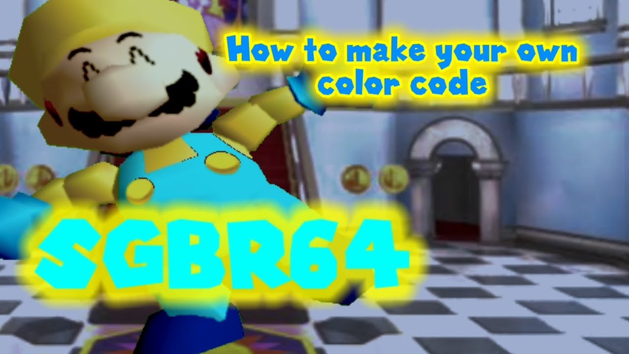 SM64 Tutorials: How to make you're own color code (for beginners only ...
