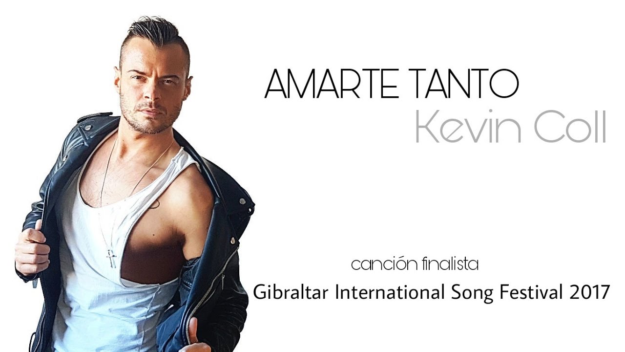 AMARTE TANTO - Kevin Coll (oficial) - YouTube