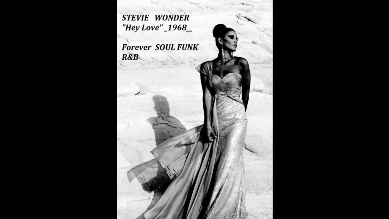 Hey Love 1968 / STEVIE WONDER - YouTube