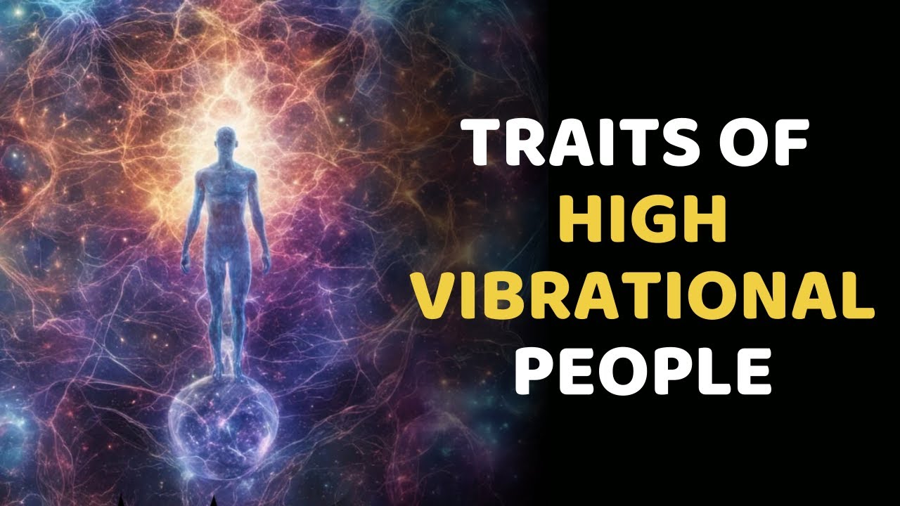 Break Free: Discover the Signs of High Vibrational Energy - YouTube