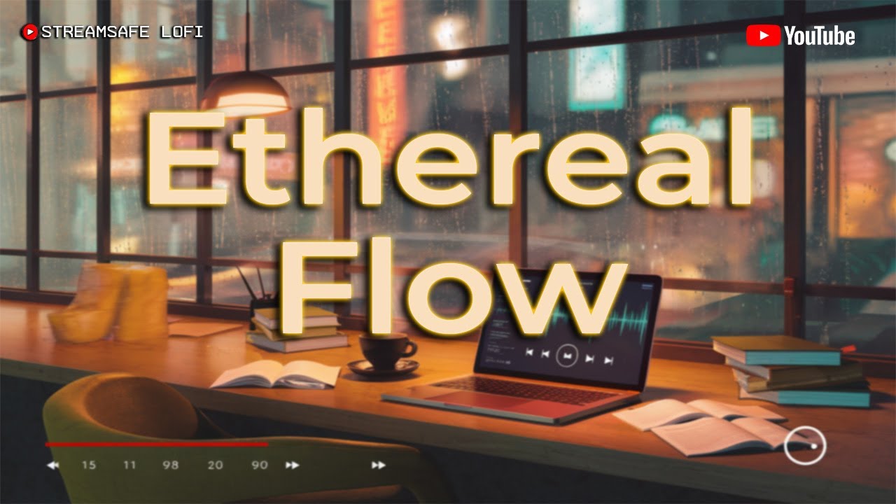 [No Copyright Music] Stream Safe | Hip Hop Lo-Fi - Ethereal Flow - YouTube