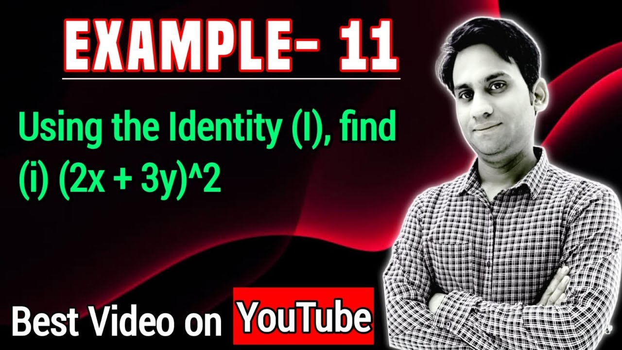 Using The Identity I Find i 2x 3y 2 Class 8 Maths Chapter 9 using-the-identity-i-find-i-2x-3y-2-class-8-maths-chapter-9