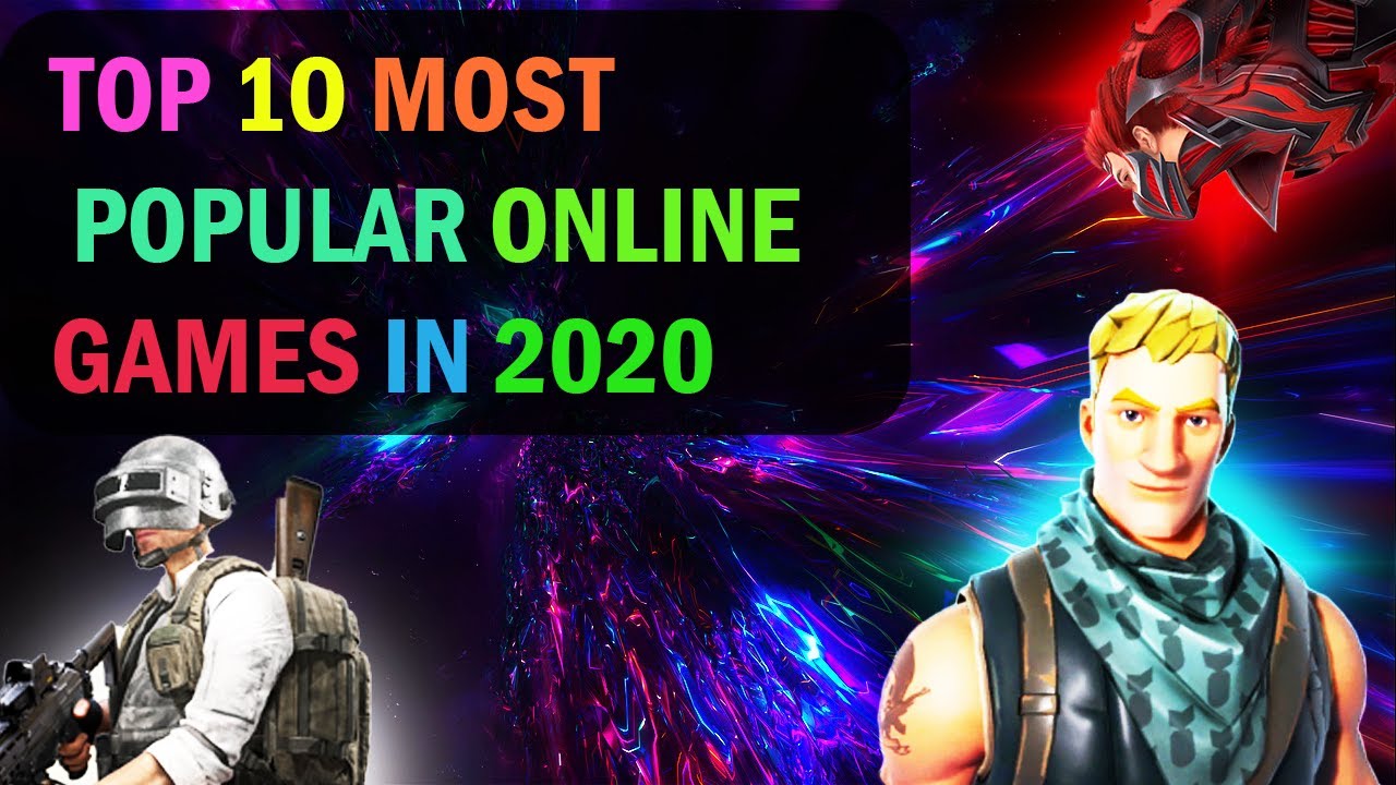 TOP 10 MOST POPULAR ONLINE GAMES (2020) - YouTube