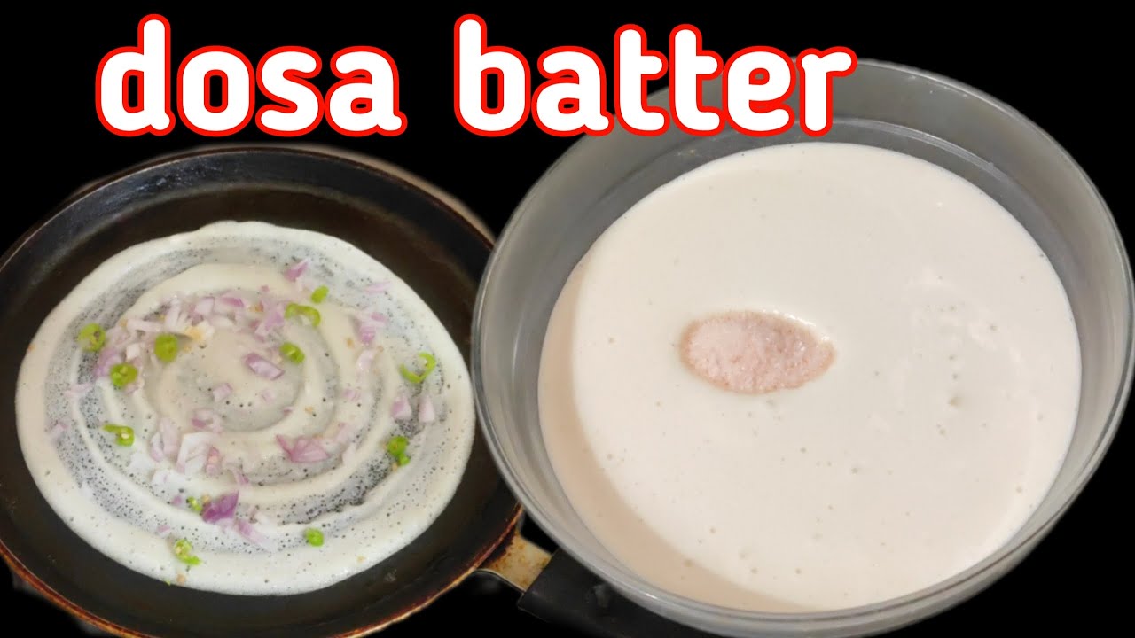 Dosa Preparation In Telugu Perfect Dosa Batter |Crispy & Soft Dosa ...