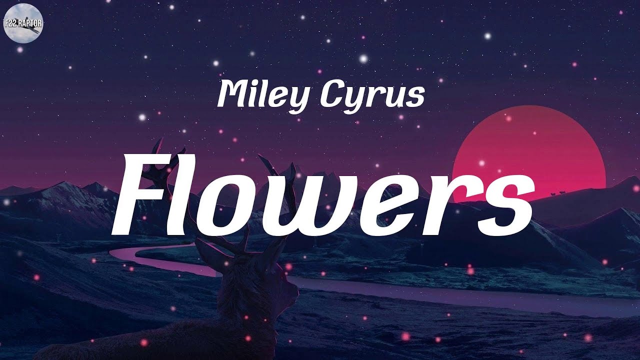 Miley Cyrus, Flowers (Lyrics) Unstoppable, Sia, Bruno Mars..(Mix) - YouTube