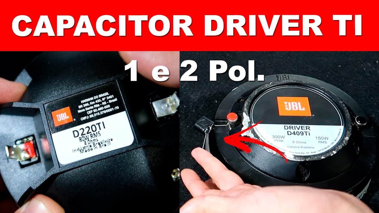 Qual capacitor para Driver TI de 1 ou 2 Polegadas - YouTube