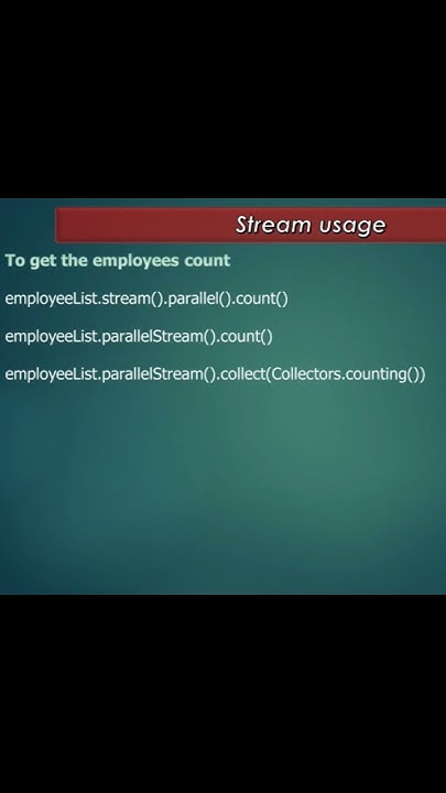 To get the count of any list like employees list using Java Stream # ...