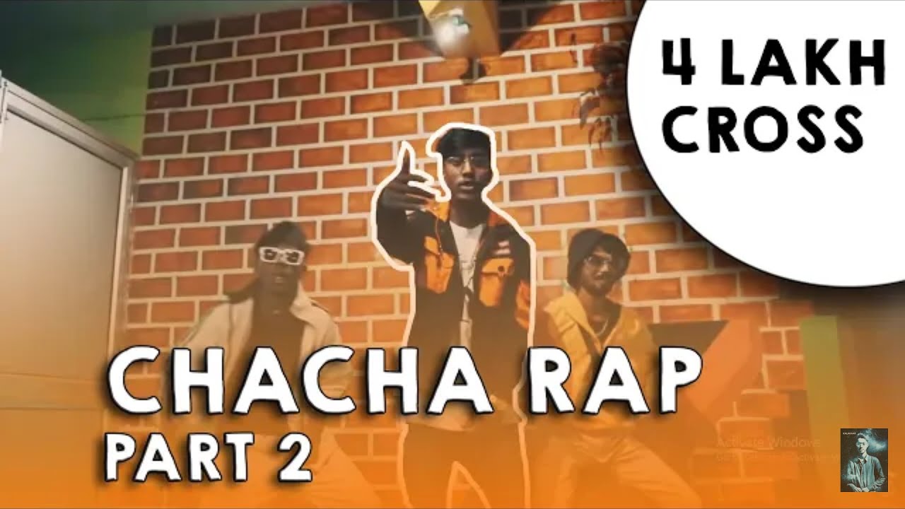 CHACHA RAP PART 2 || AMAN KALAKAR || JHARKHAND HINDI RAP SONG 2020 ...