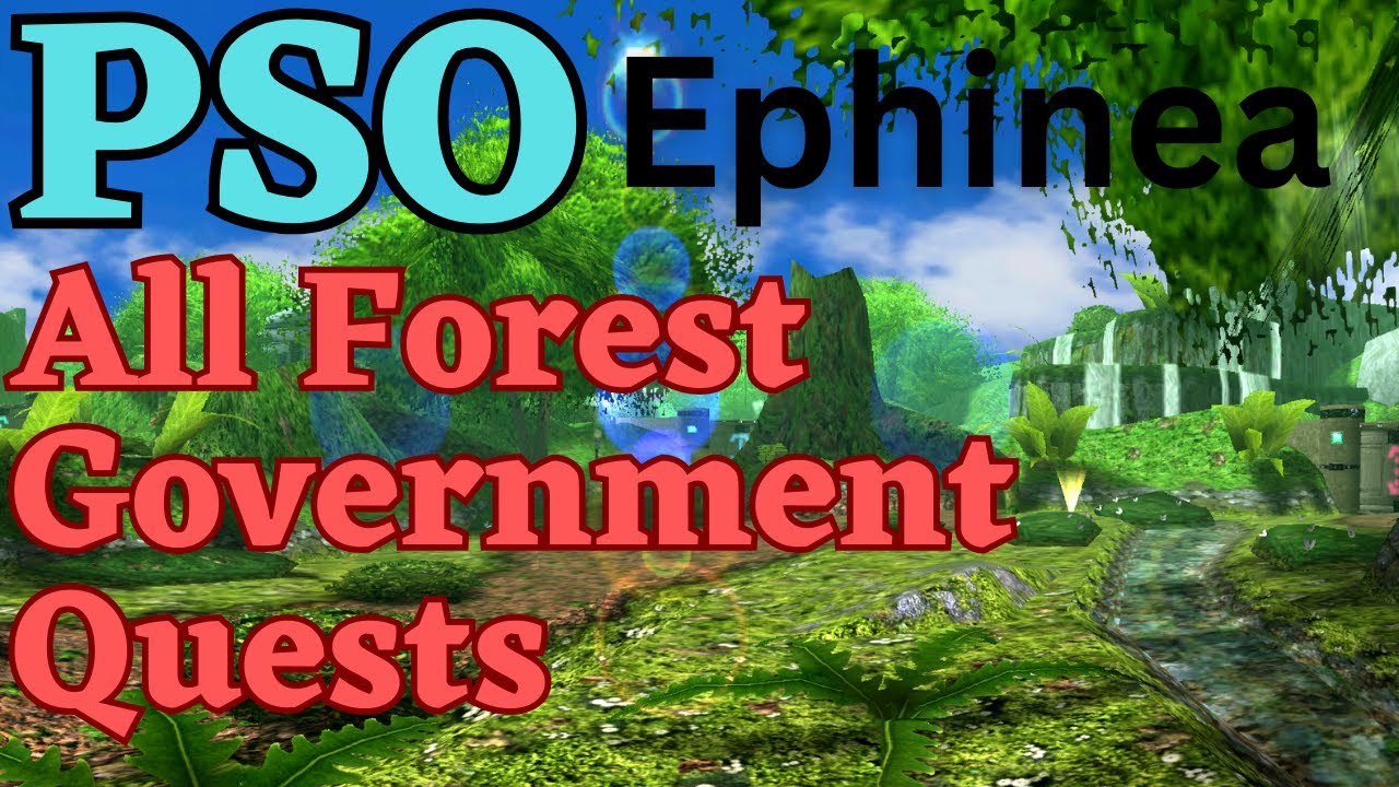 PSO: Episode 1 - All Forest Government Quests - YouTube