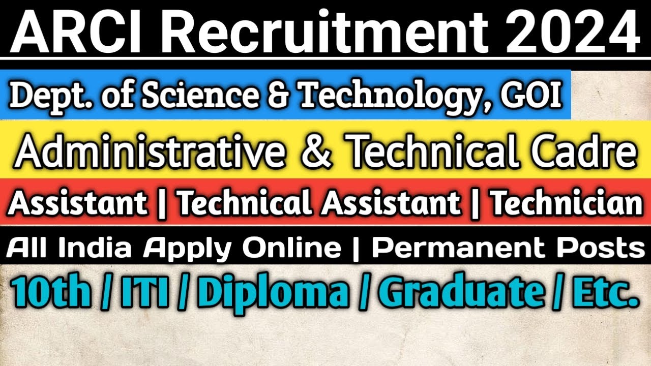 ARCI Recruitment 2024 | Latest Government Jobs 2024 | ITI Vacancy 2024 ...