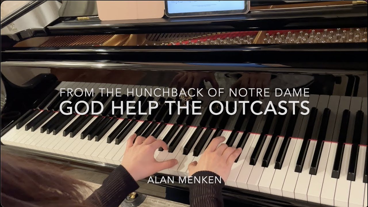 God Help The Outcasts from The Hunchback of Notre Dame - YouTube
