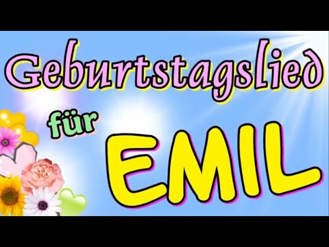 Geburtstagslied für Emil
