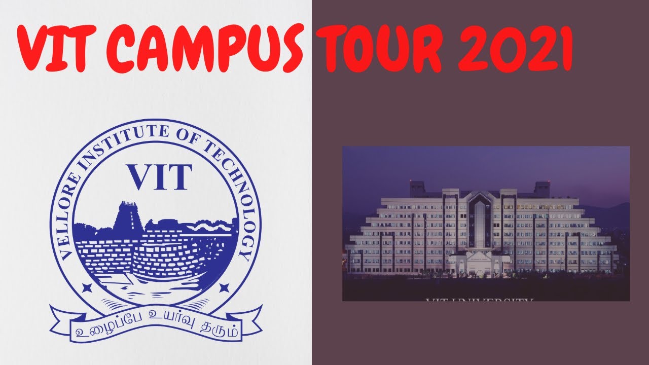 Vit University Chennai campus Tour - YouTube