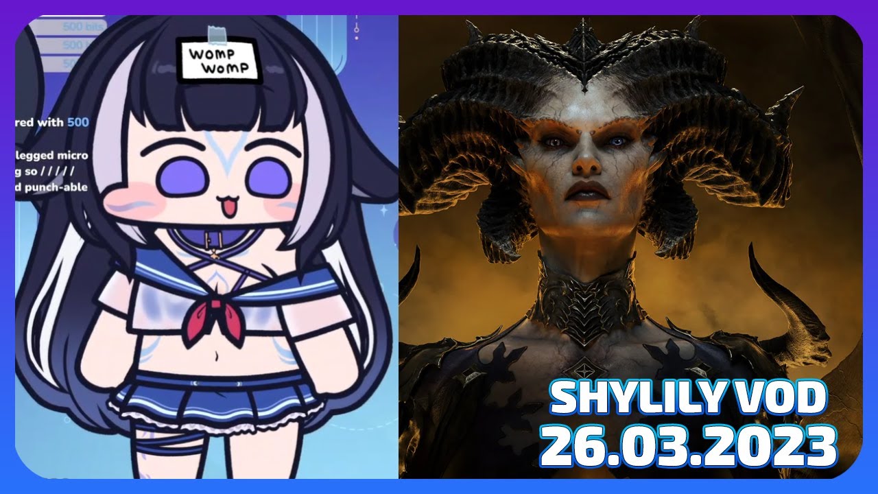MORE DIABLO IV HOURS! BODY PILLOW JUST DROPPED | Shylily VOD [3/26/23 ...