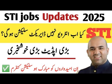 STI jobs update 2025 | STI jobs interview date &venue | STI jobs ...
