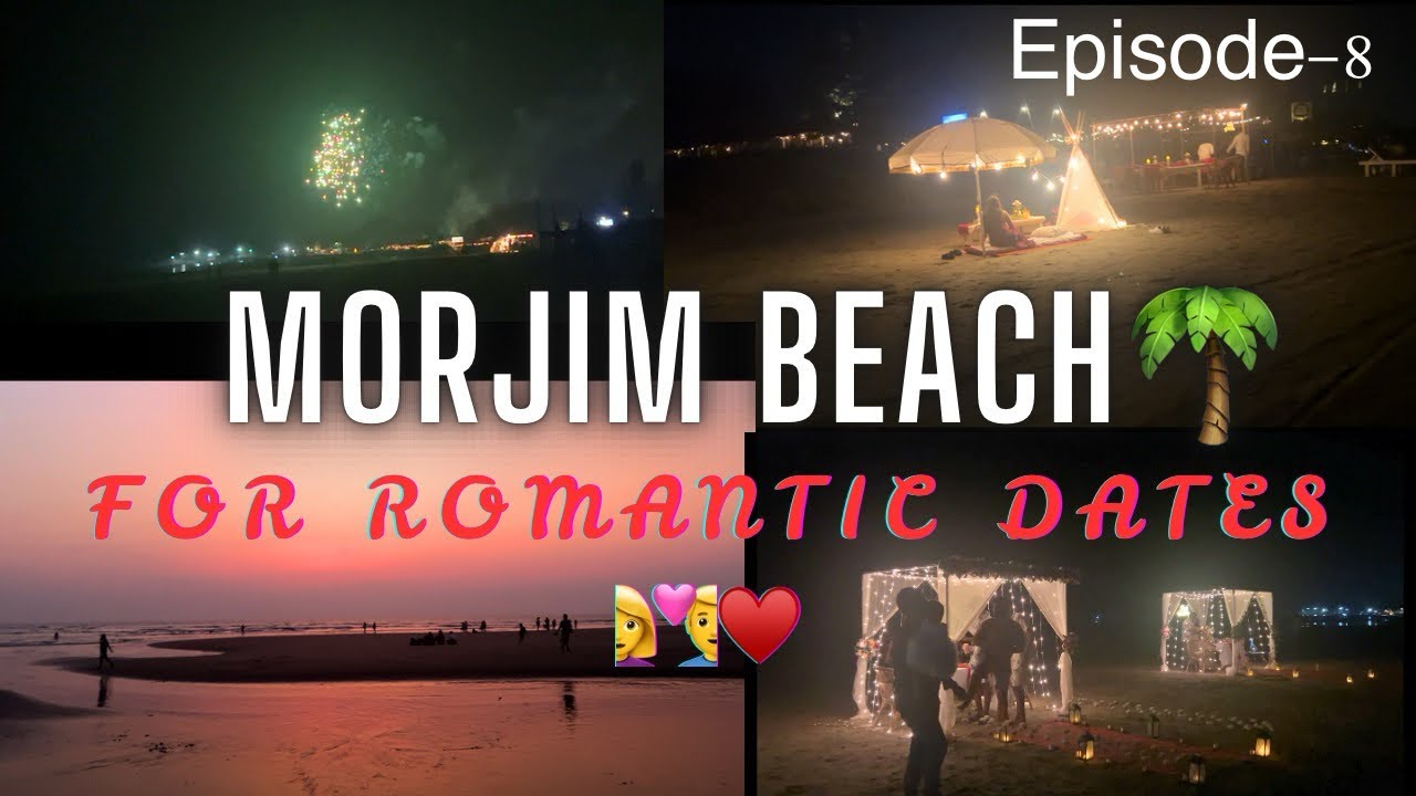 Morjim Beach Goa | Beach For Couples | Morjim Beach Nightlife In ...