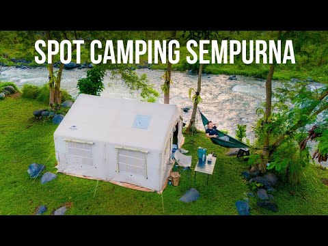 MENEMUKAN SPOT CAMPING TEPI SUNGAI YANG INDAH