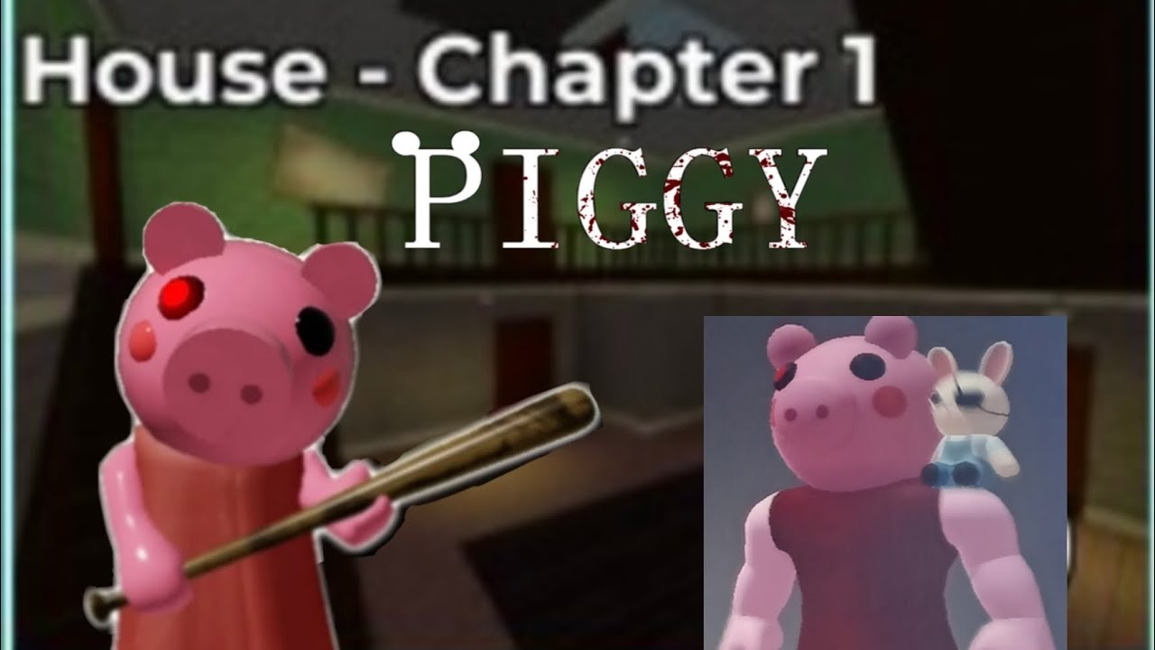 Piggy Gameplay Chapter 1 (House) - YouTube