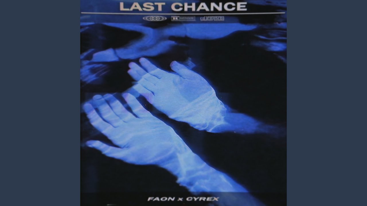 LAST CHANCE - YouTube Music