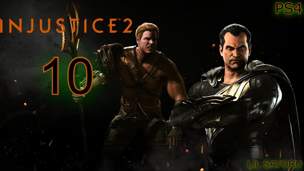Injustice 2 | Modo Historia | Latino | Capítulo 10 Aquaman y Black Adam ...
