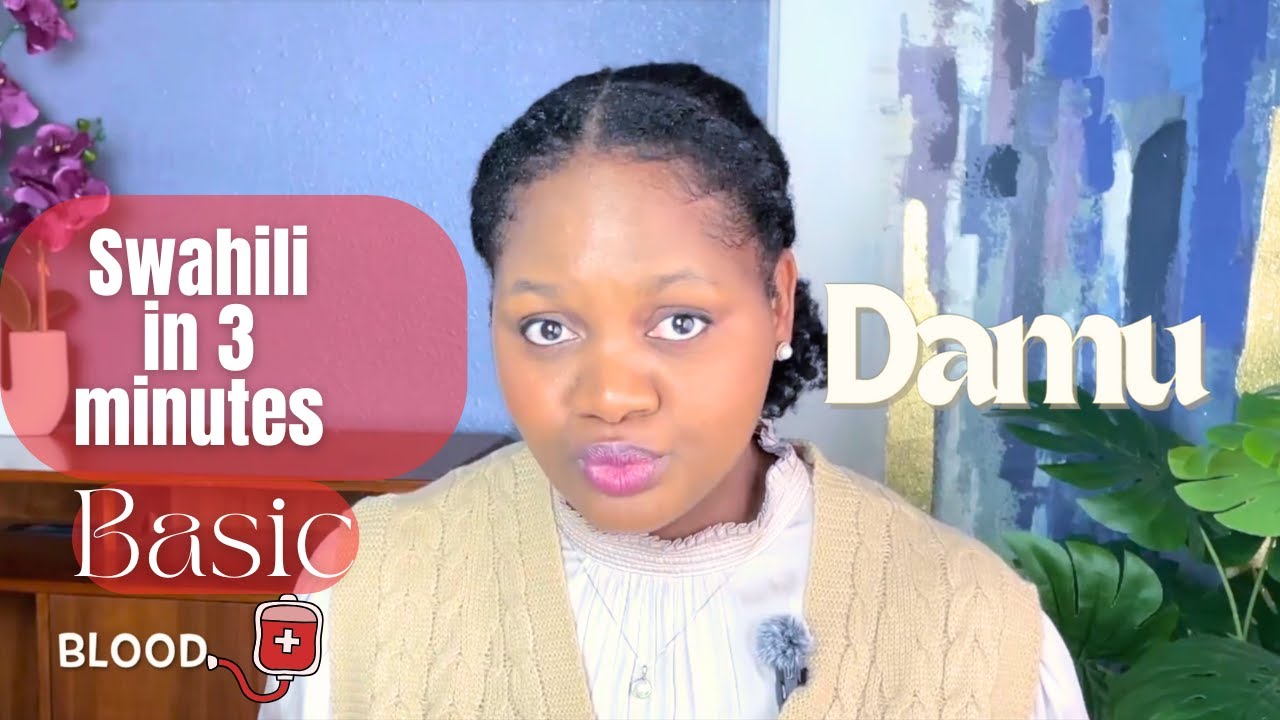 Learn Swahili | Swahili in Three Minutes Basic - YouTube