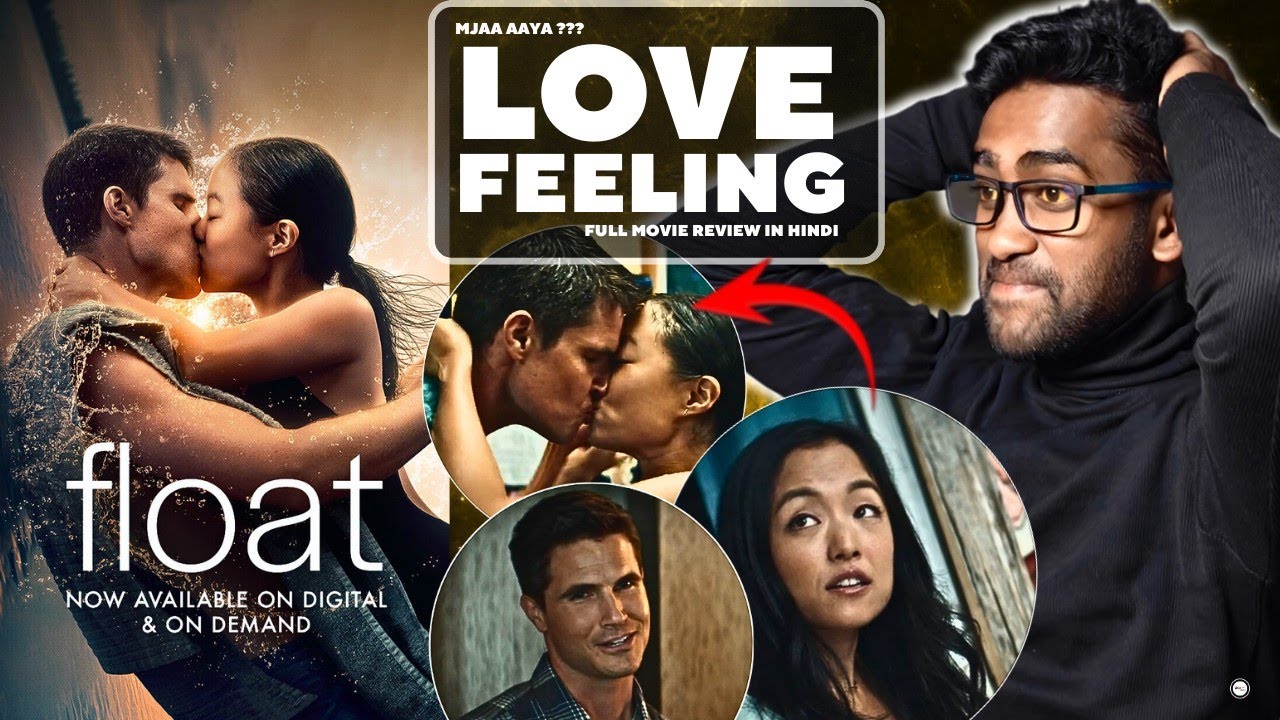 Float Full Movie Review in Hindi | Best love feeling | watch elbido ...
