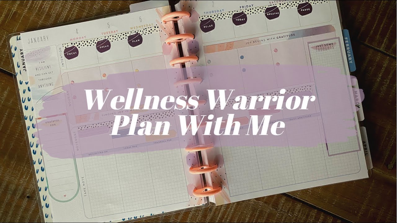 Wellness Warrior Plan With Me - YouTube