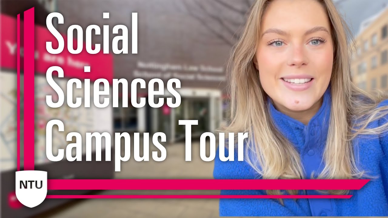 NTU Social Sciences Facility Tour with Nicole! | Nottingham Trent ...