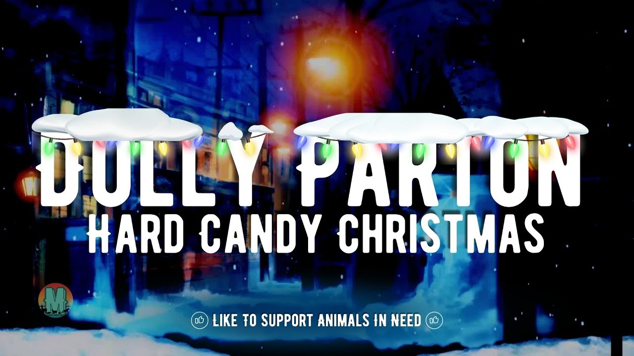 Dolly Parton - Hard Candy Christmas - YouTube
