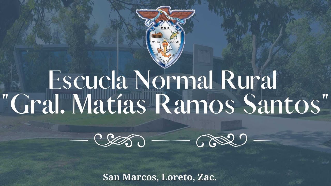 Promocional Institucional - Escuela Normal Rural "Gral. Matías Ramos ...