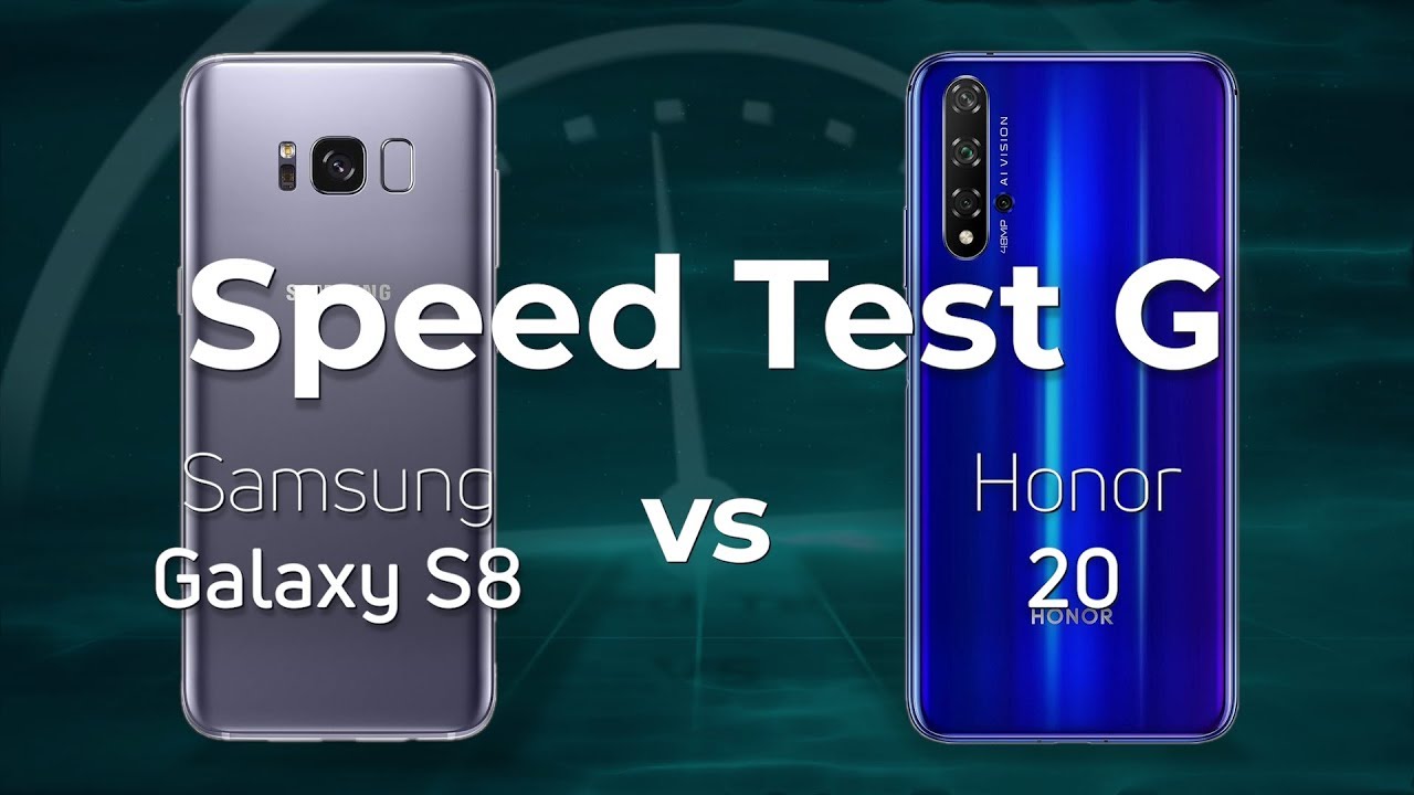 Samsung Galaxy S8 (Snapdragon 835) vs Honor 20 (Kirin 980) - YouTube